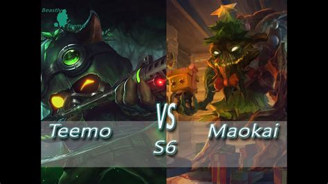 League Of Legends Omega Teemo Vs Maokai S6 Ranked Gameplay Season