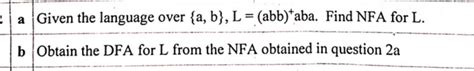 Solved A Given The Language Over Ab Labbaba Find Nfa