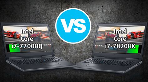 Intel Core I7 7820HK Vs Core I7 7700HQ Best High End CPU LaptopMedia Com