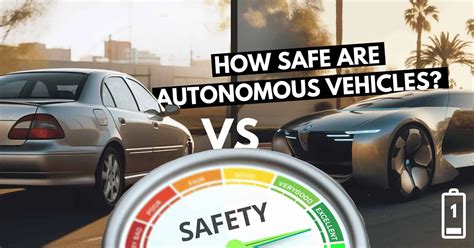 Autonomous Vehicle Safety The Future Of Safe Mobility