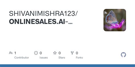 GitHub SHIVANIMISHRA123 ONLINESALES AI Assessment