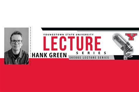 Hank Green Ysu Skeggs Lecture Series Youngstown Live