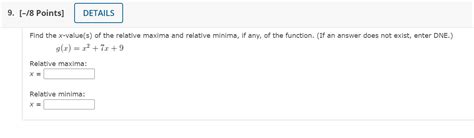 Solved Find The X Values Of The Relative Maxima And