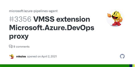 Vmss Extension Microsoft Azure Devops Pipelines Agent Proxy Issue