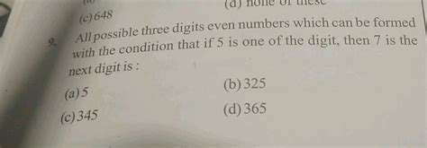 The Number Of Even Numbers With Three Digits Such That If 3 Is One Of
