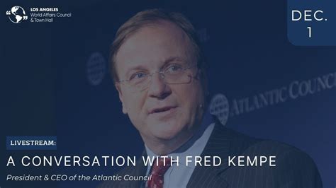 A Conversation With Fred Kempe Youtube