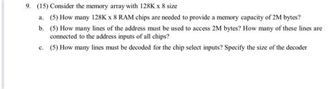 Solved Consider The Memory Array With K Chegg