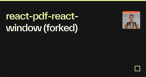 React Pdf React Window Forked Codesandbox
