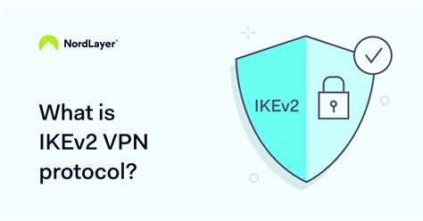ikev2 vpn protocol what it is and how it works