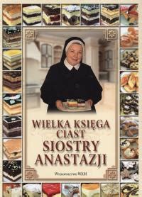 Wielka księga ciast siostry Anastazji Anastazja Pustelnik