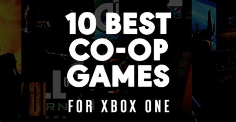 10 Best Co Op Games For Xbox One In 2020 Splitscreen Local And Multiplayer Webeeky
