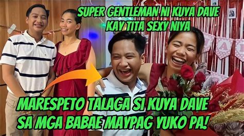 ANG GENTLEMAN TALAGA NI KUYA DAVE MAYPAG YUKO PA SA TITA SEXY NIYA
