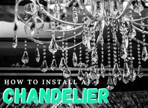 How To Install A Chandelier In Steps Lighting Tutor How To Install A Chandelier In Steps Lighting Tutor