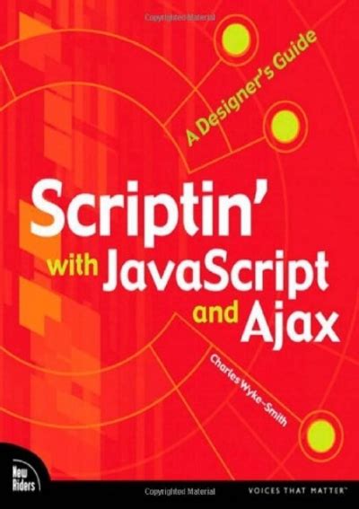 Pdffull Download Scriptin With Javascript And Ajax A Designers