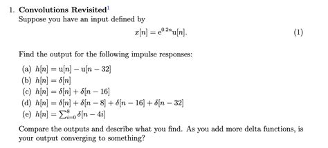 Solved Convolutions Revisited Suppose You Have An Input Chegg