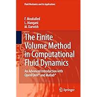 The Finite Volume Method in Computational Fluid Dynamics: An Advanced ...