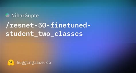 NiharGupte Resnet 50 Finetuned Student Two Classes Training Metrics