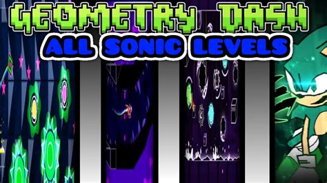 Geometry Dash All Sonic Levels Youtube