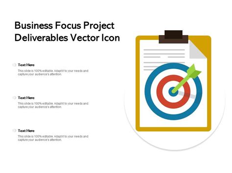 Business Focus Project Deliverables Vector Icon Ppt Powerpoint