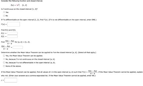 Solved Consider The Following Function And Closed Interval Chegg Com