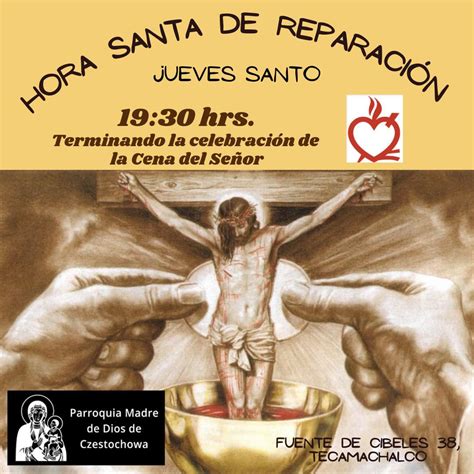 Hora Santa de Reparación Parroquia Madre de Dios de Czestochowa