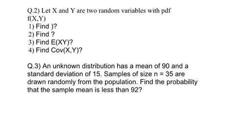 Solved Q2 Let X And Y Are Two Random Variables With Pdf