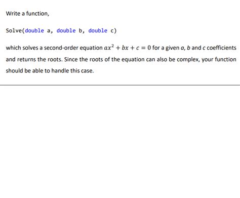 Solved Write A Function Solve Double A Double B Double