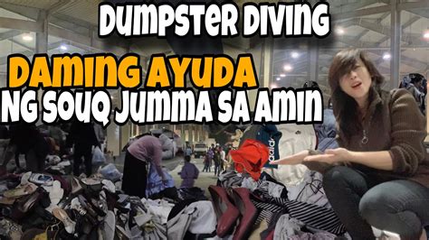 DUMPSTER DIVING SWERTE KAMI TUWING SABADO NIGHT DAMI AYUDA NG SOUQ
