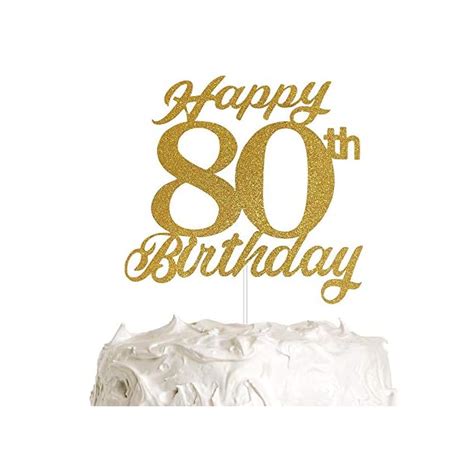 Buy 80th Birthday Cake Topper 80th Happy Birthday Party Decoration