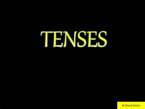 Tenses Class 9 Pptx