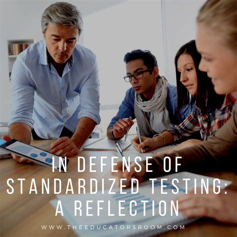 In Defense Of Standardized Testing A Reflection The Educators Room