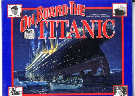On Board the Titanic childrens book ; This is a very readable book for ...