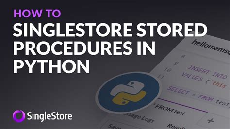 Get Started With SingleStore StoredProcedures In Python YouTube