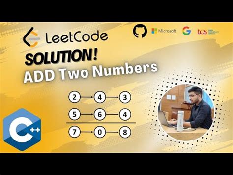 Add Two Numbers LeetCode Solution in C++ | Step-by-Step Explanation | Coding Interview Prepq ...