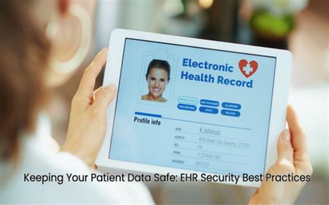 Keeping Your Patient Data Safe Ehr Security Best Practices Userteamnames