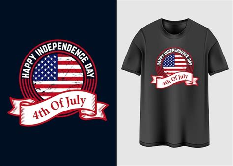 Premium Vector Happy Independence Day T Shirt Design
