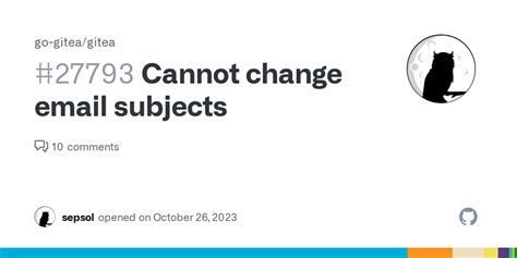 Cannot Change Email Subjects Issue Go Gitea Gitea Github
