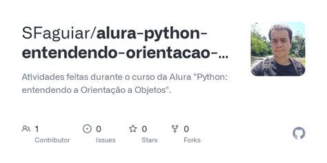 Github Sfaguiaralura Python Entendendo Orientacao A Objetos