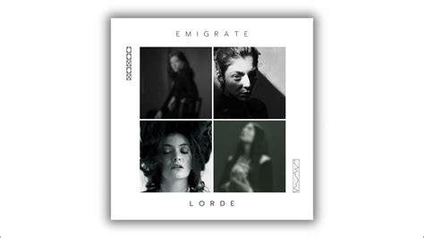 Lorde Ai Emigrate Youtube