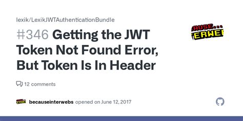 Getting The Jwt Token Not Found Error But Token Is In Header Issue