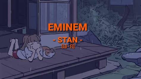 Eminem Stan Lofi Remix Kadavi Youtube