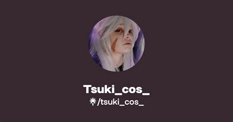 Tsuki Cos Instagram Tiktok Linktree