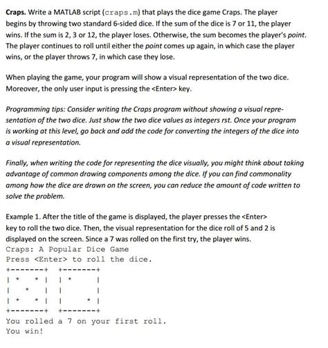Solved Craps Write A Matlab Script Craps M That Plays The Chegg