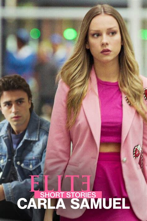 Elite Short Stories Carla Samuel Season 1 Pictures Rotten Tomatoes