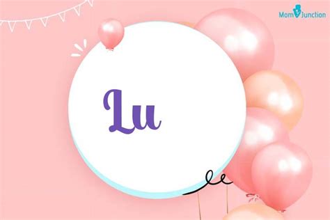 Explore Lu Meaning Origin Popularity