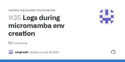 Logs During Micromamba Env Creation · Issue 35 · Mamba Orgvscode