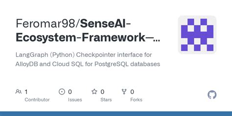 Github Feromar Senseai Ecosystem Framework Python Langgraph