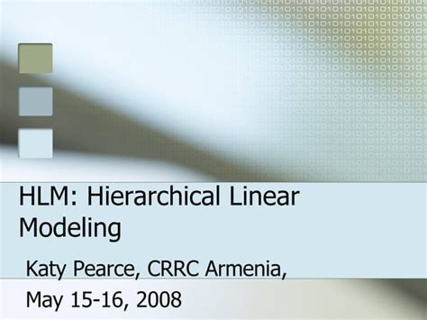 Hierarchical Linear Modeling Ppt Education
