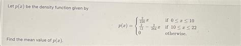Solved Let P X Be The Density Function Given Chegg