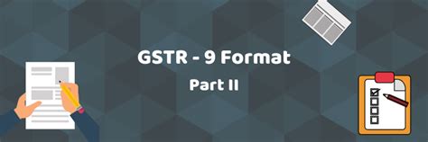 GST Annual Return Format Part 2 Details How Its Organised